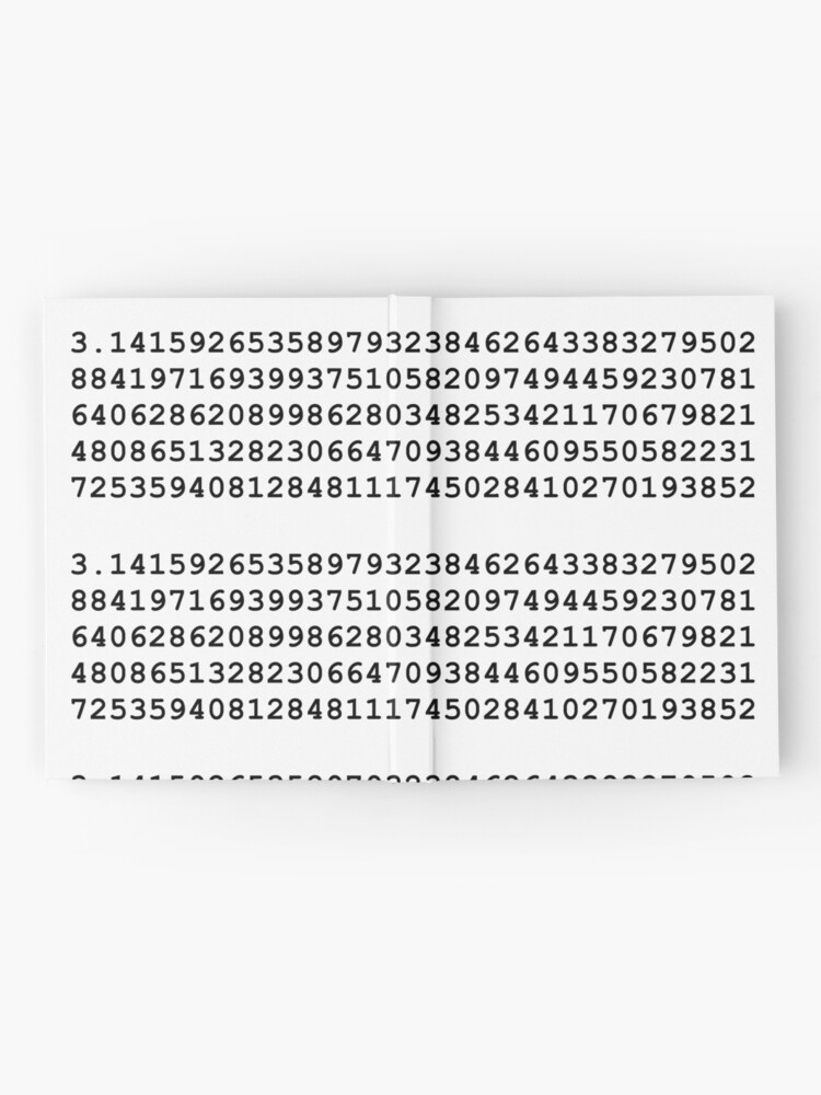 "3.14159265359" Hardcover Journal for Sale by PZAndrews | Redbubble