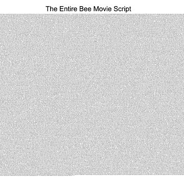 "The Entire Bee Movie Script" Tote Bag for Sale by MrPeterRossiter ...