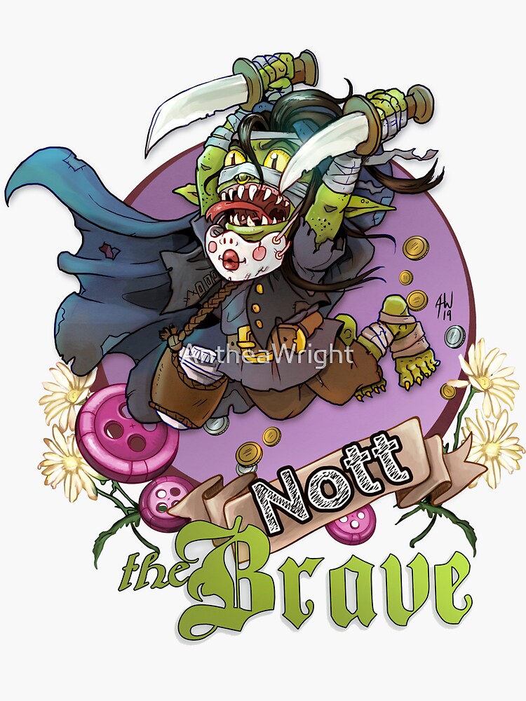 "Nott the Brave!" Sticker for Sale by AntheaWright | Redbubble