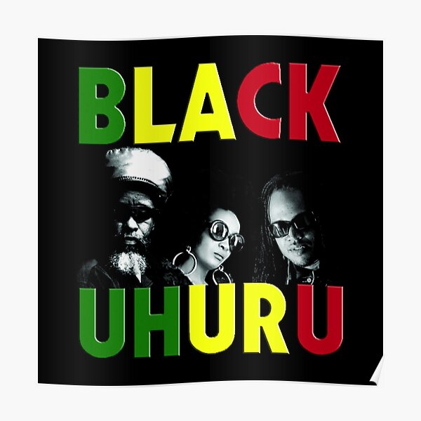 "Black Gifted Uhuru" Poster for Sale by LorraineTa | Redbubble