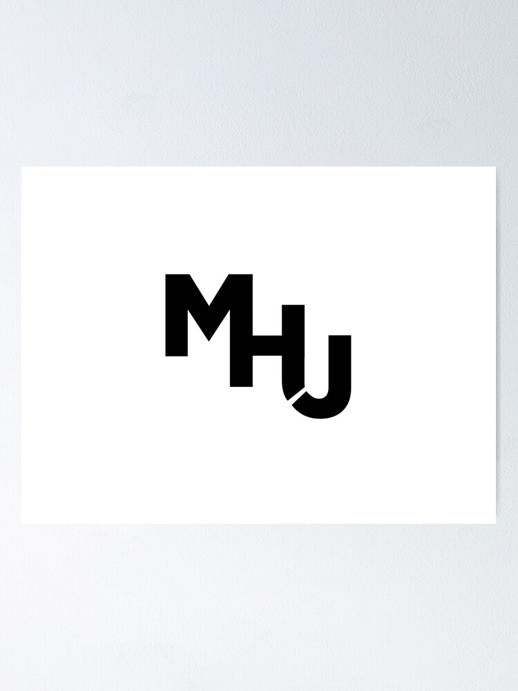 "MHJ Logo" Poster by mathi2709 | Redbubble