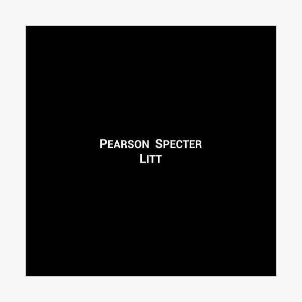 Fotodrucke: Pearson Specter Litt | Redbubble