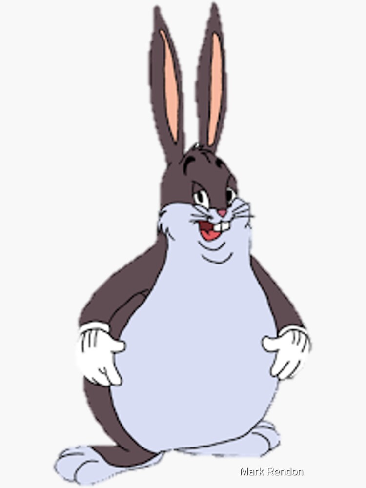 "Big Chungus" Sticker for Sale by Mark Rendon | Redbubble