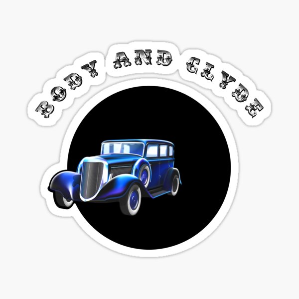 "BODY AND CLYDE - Word Games - Francois Ville" Sticker for Sale by ...