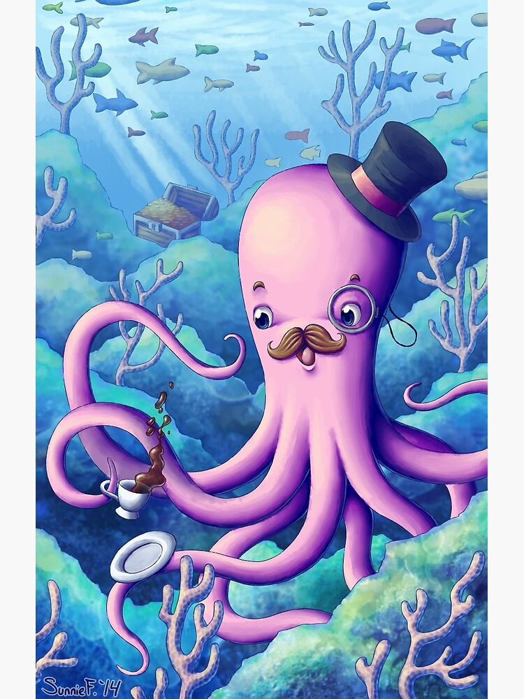 "A Fancy Octopus Dilemma" Poster by BigOrangeStar | Redbubble