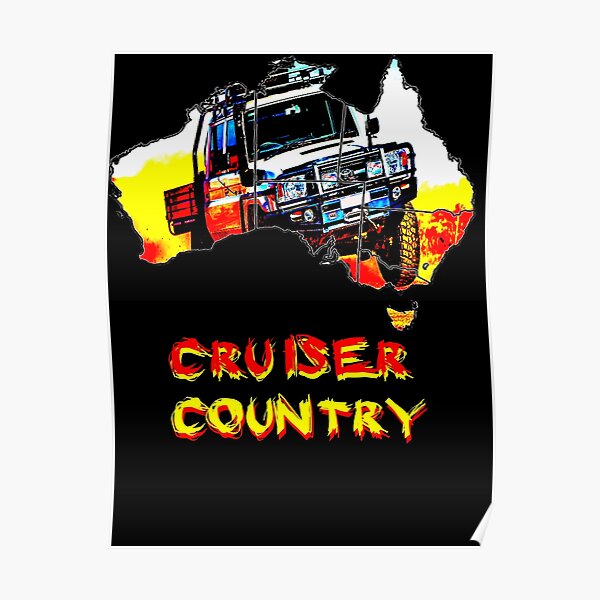 "toyota australian 79 "cruiser country"" Poster for Sale by thediff1985 ...