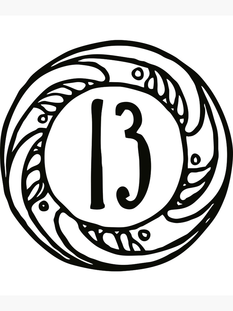 "Unlucky Number 13" Poster by obviouslogic | Redbubble