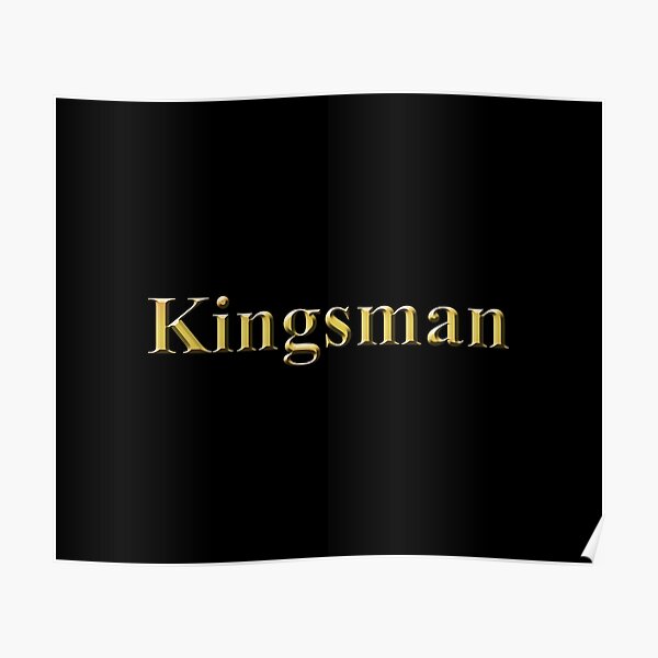 "Gold Kingsman Title Plain" Poster for Sale by hisame | Redbubble