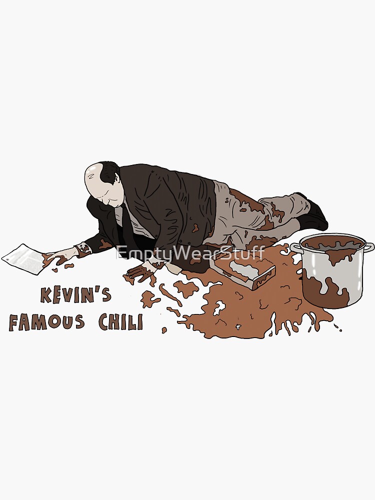 "KEVIN'S FAMOUS CHILI" Sticker by EmptyWearStuff | Redbubble