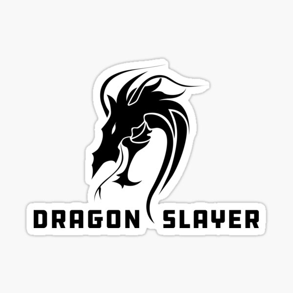 "Dragon Slayer" Sticker for Sale by mtforlife66 | Redbubble