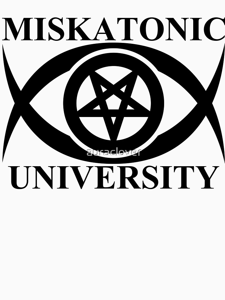 "MISKATONIC UNIVERSITY" T-shirt for Sale by auraclover | Redbubble ...
