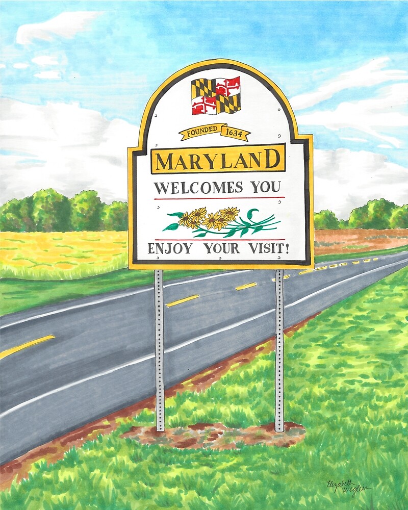 "Welcome to Maryland" by Elizabeth Weglein | Redbubble