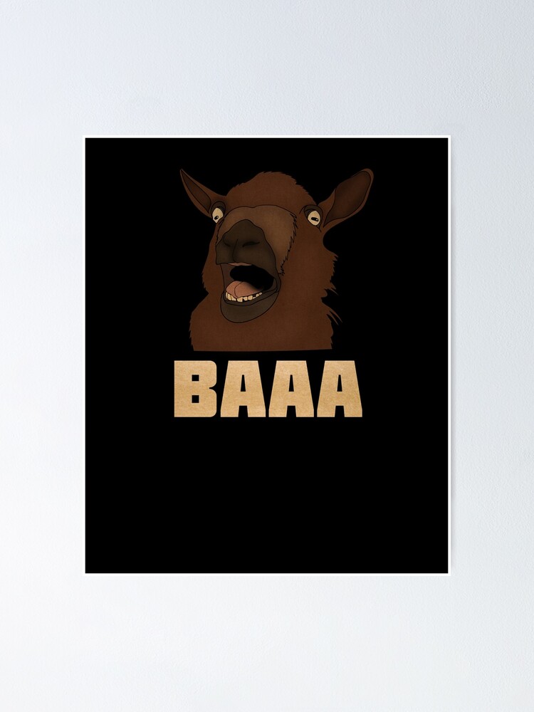 "Funny Goat Baaa Farm Animal " Poster by dukito | Redbubble