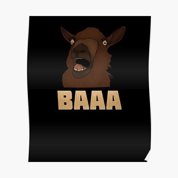 "Funny Goat Baaa Farm Animal " Poster by dukito | Redbubble