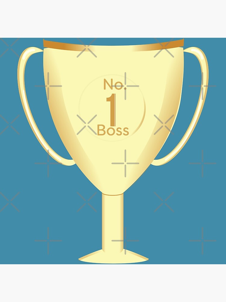 "Number one Boss Throphy" Poster for Sale by sigdesign | Redbubble