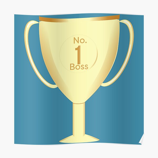 "Number one Boss Throphy" Poster for Sale by sigdesign | Redbubble