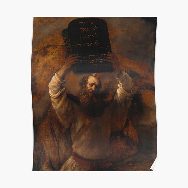 "Rembrandt - Moses with the Ten Commandments" Poster by VibrantDesign ...