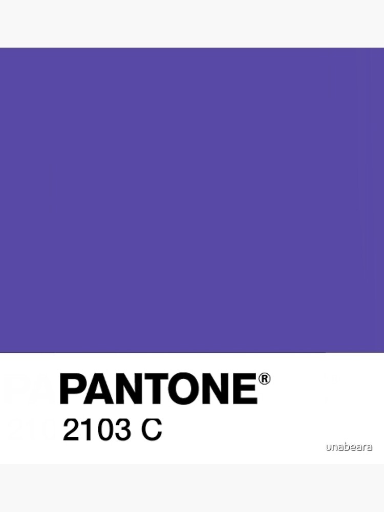"Pantone 2103 C" Poster for Sale by unabeara | Redbubble