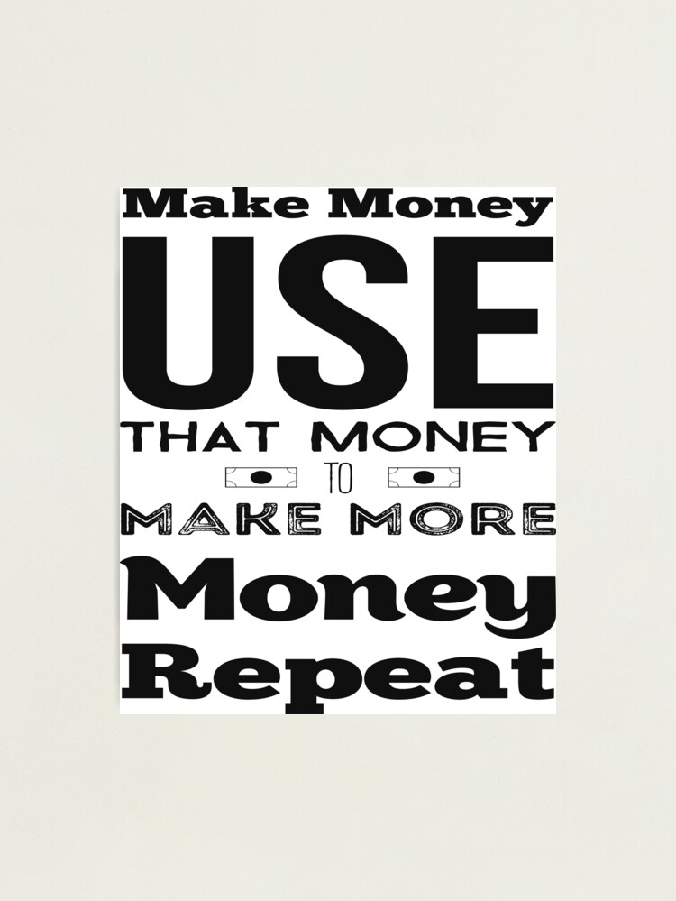 Making Money Quotes Tumblr
