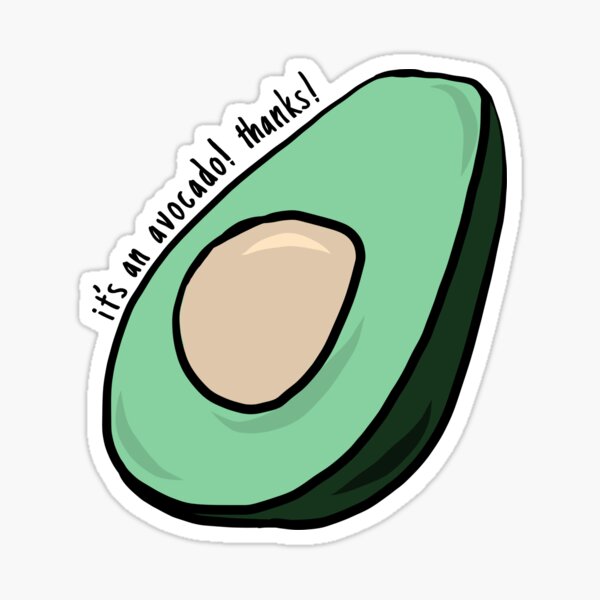 "An Avocado Thanks! (Vine Meme)" Sticker for Sale by Tamsjam | Redbubble
