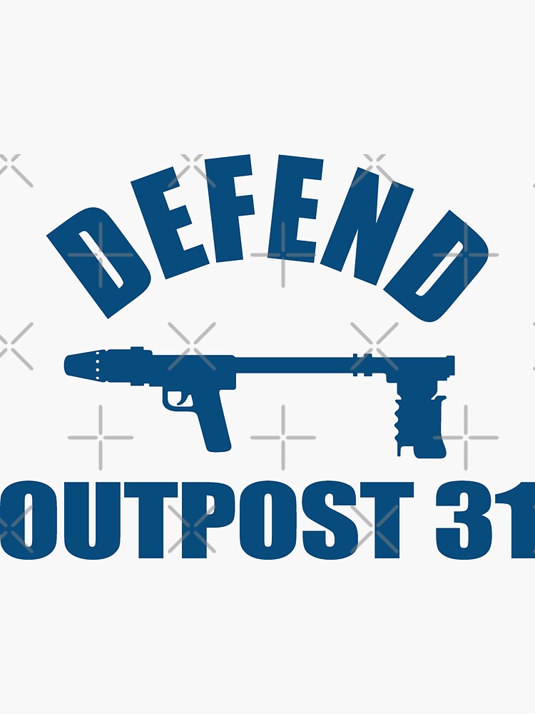 "Defend Outpost 31" Sticker for Sale by theUnluckyGoat | Redbubble