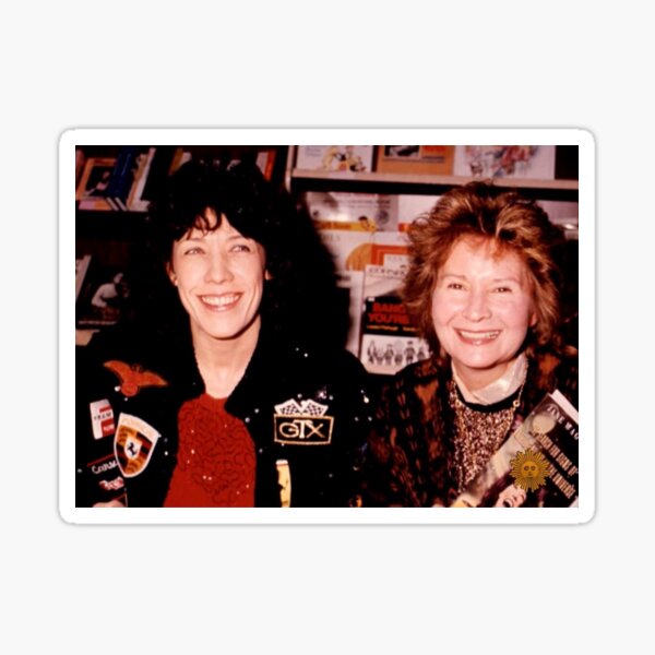 "Lily Tomlin and Jane Wagner " Sticker for Sale by eryn03 | Redbubble