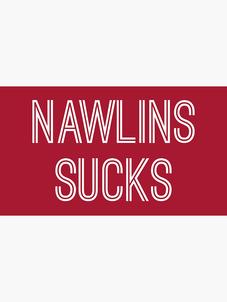 "Nawlins Sucks - Red/White (Atlanta) " Sticker by caknuck | Redbubble