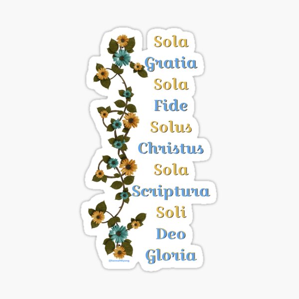"Five solas and flowers" Sticker for Sale by hannaHKyong | Redbubble