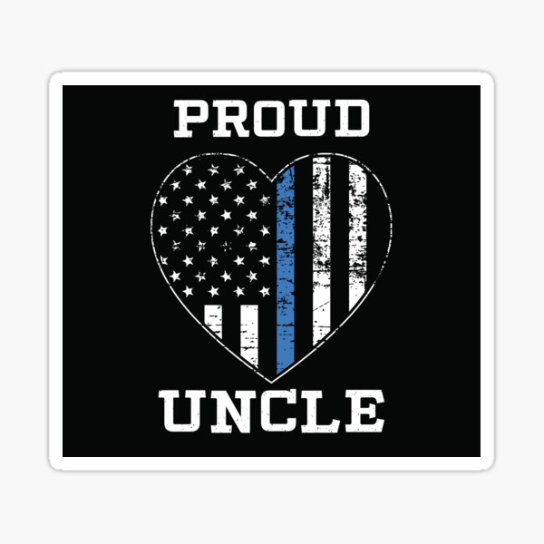 "Thin Blue Line Proud Police Uncle" Sticker for Sale by teesaurus ...