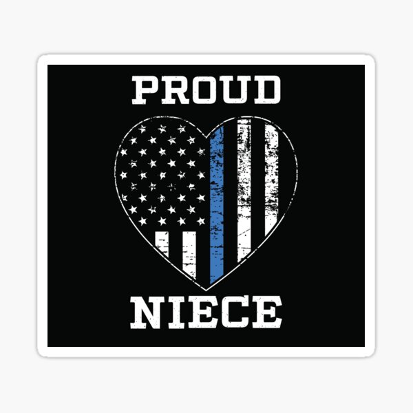 "Thin Blue Line Proud Police Niece" Sticker by teesaurus | Redbubble