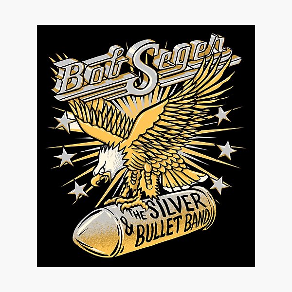 Bob Seger And The Silver Bullet Band Photographic Prints | Redbubble