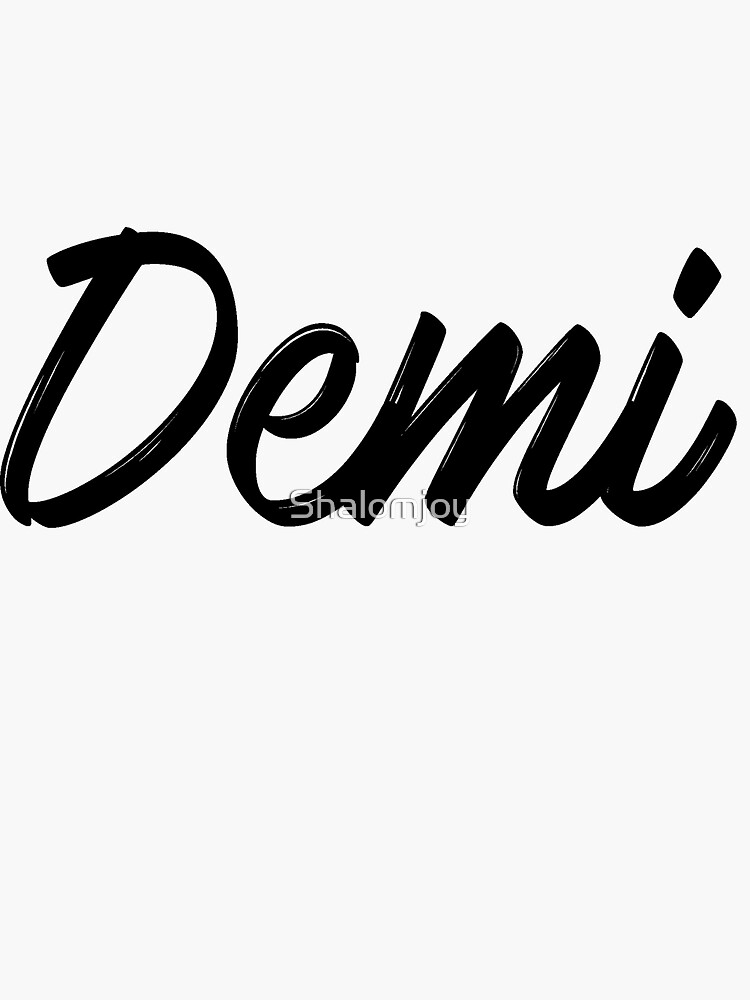 "Demi" Sticker by Shalomjoy | Redbubble