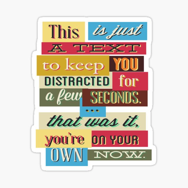"Distracting Text" Sticker for Sale by Visualsplendors | Redbubble