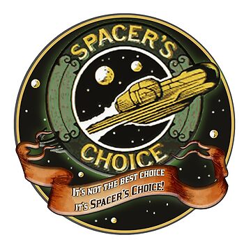 "Spacers Choice" Poster for Sale by DBnation | Redbubble