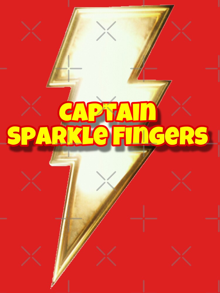 "Captain Sparkle Fingers" T-shirt by TheRandomeDud3 | Redbubble