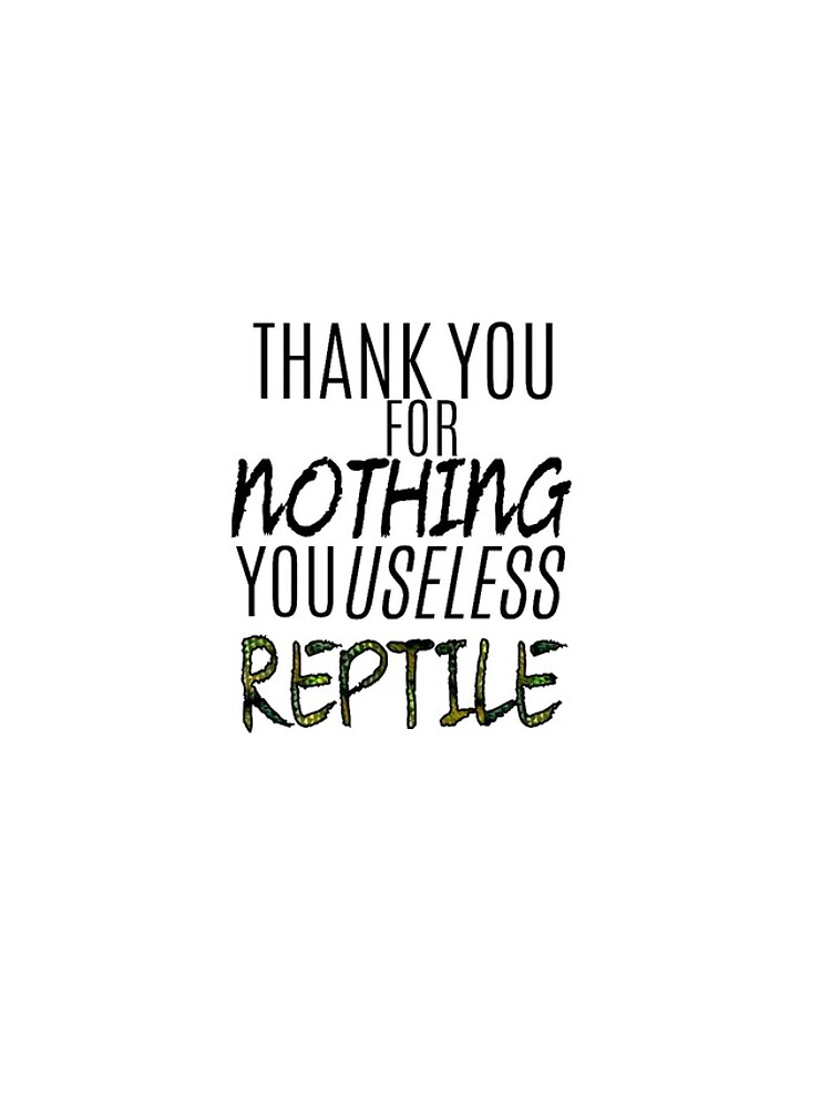 "HTTYD-Inspired "Thank You For Nothing, You Useless Reptile"" iPhone ...