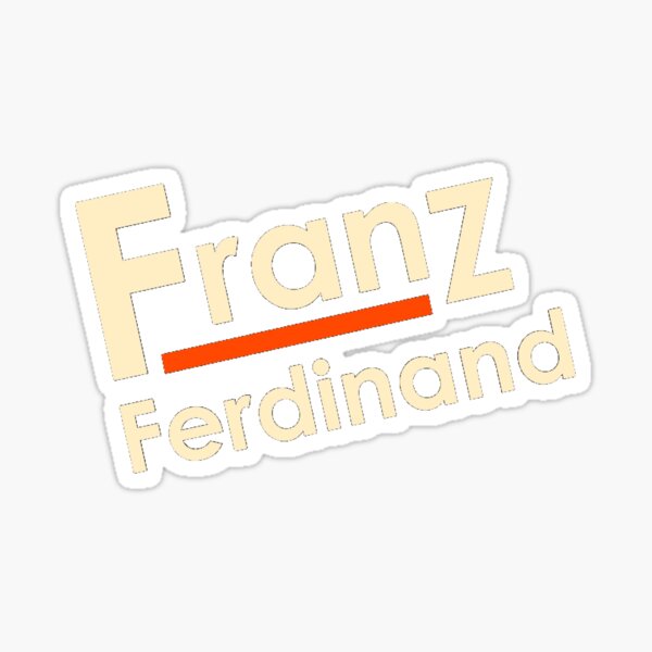 Franz Ferdinand Stickers | Redbubble