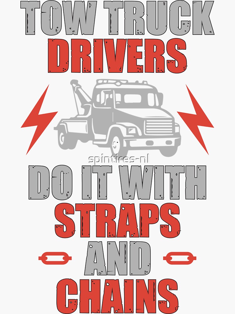 "Tow Truck Drivers Straps and Chains" Sticker for Sale by spintires-nl ...