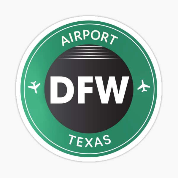 "Dallas, Texas, DFW." Sticker by Aviators | Redbubble