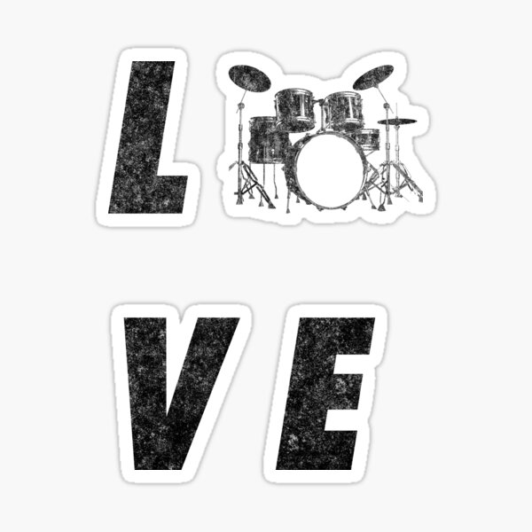 "Love Drummer Funny Drum Set" Sticker for Sale by artworkbyrihen ...