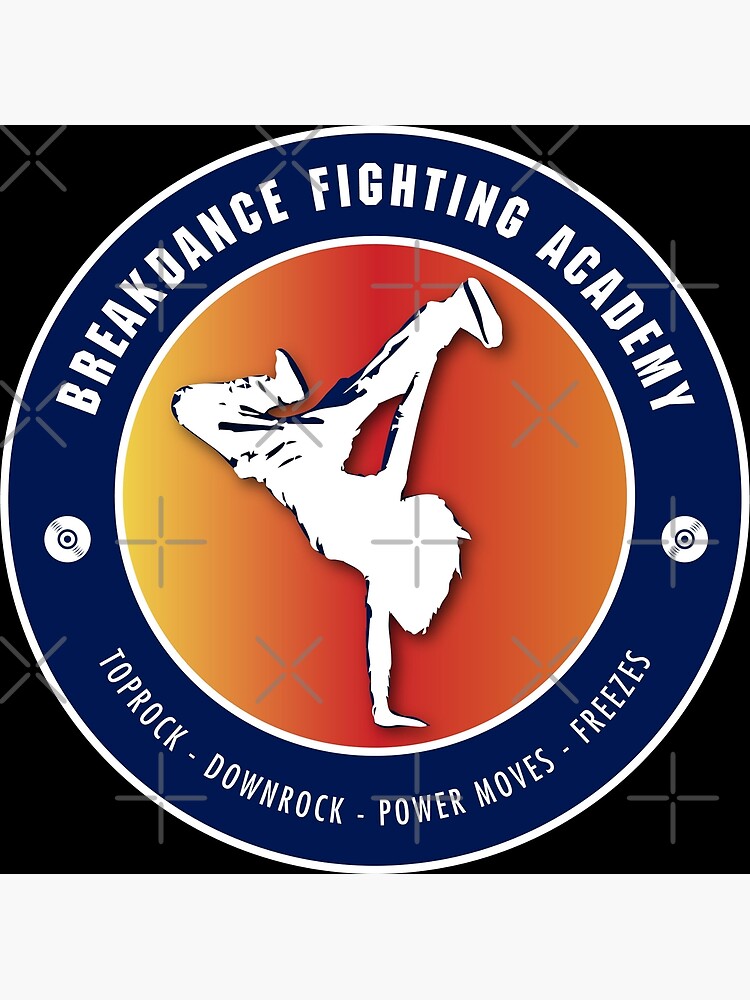 "Breakdance Fighting Academy" Poster by Gonzaga4 | Redbubble