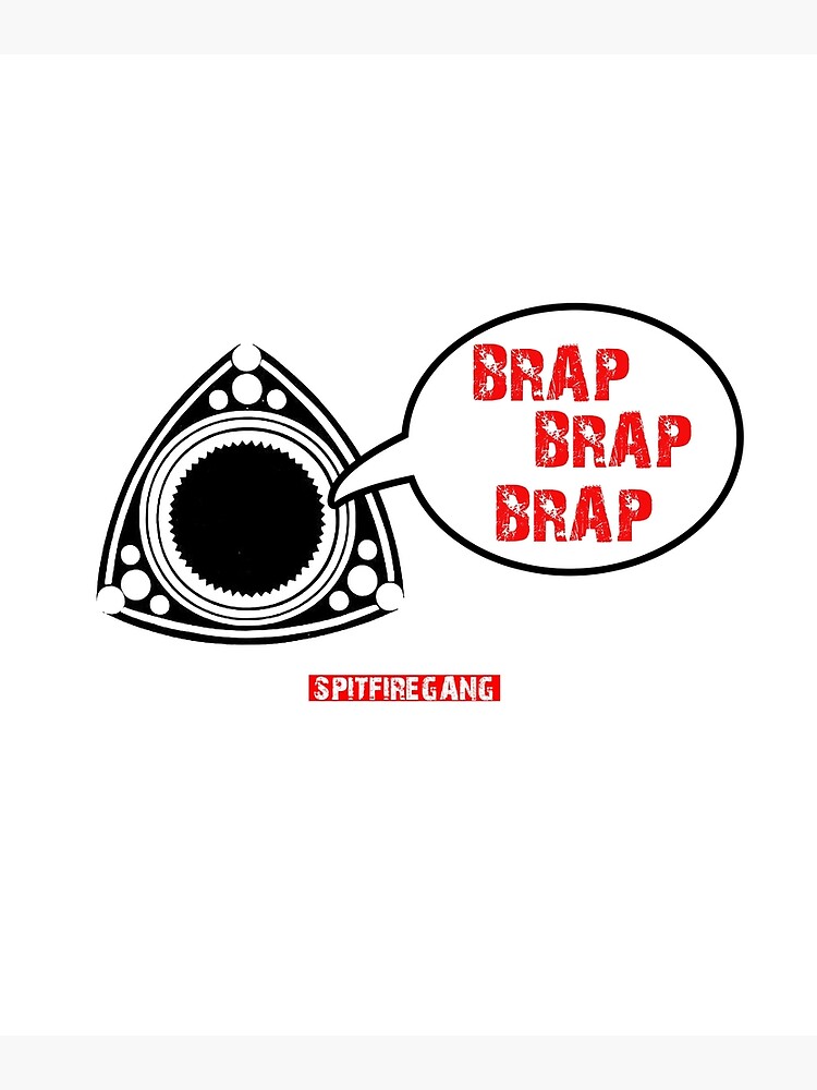 Póster «RX8 RX7 Brap Brap Brap» de spitfiregangRX | Redbubble
