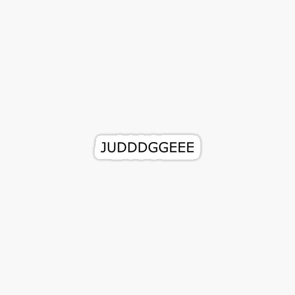 "Judge" Sticker by BigRonny | Redbubble