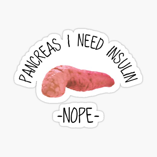"Type 1 T1D Diabetes Lazy Pancreas " Sticker for Sale by JessieJune ...
