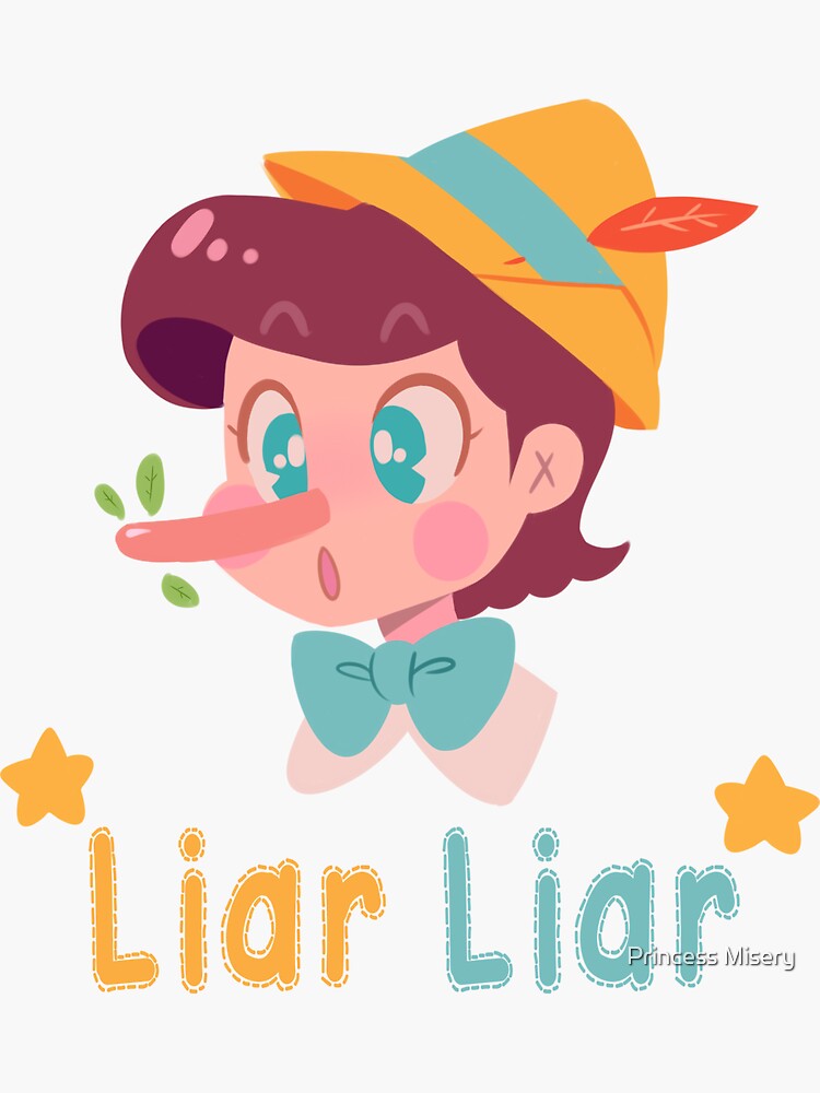"Liar Liar" Sticker by sailormadoka | Redbubble