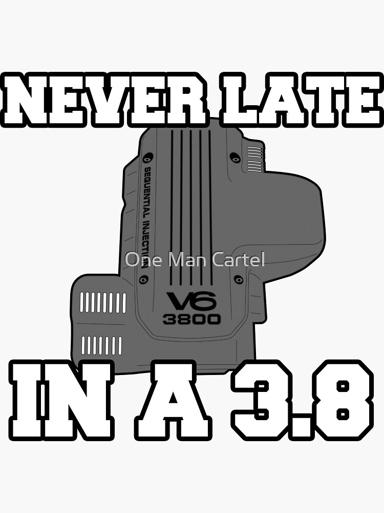 "Never Late - Holden 3.8 Ecotec V6 Commodore" Sticker for Sale by ...