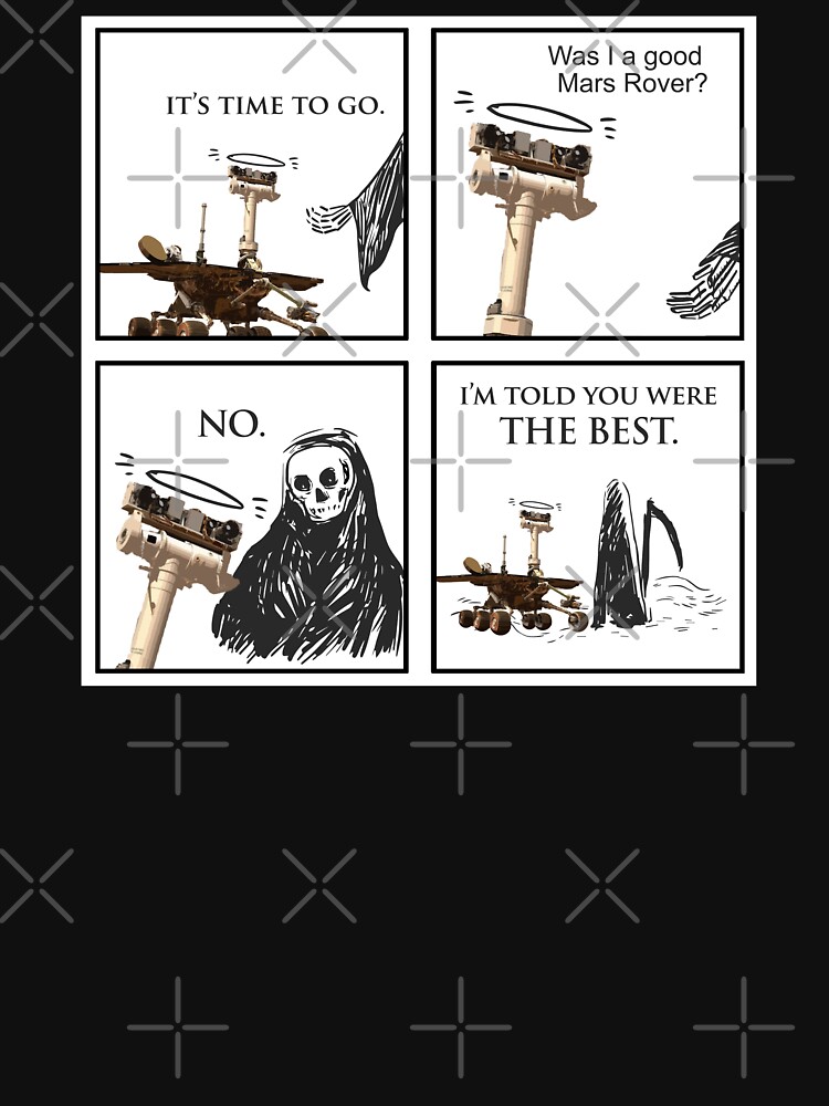 "You were the best Oppy Rover Meme Death and Oppy Sad Meme Opportunity ...