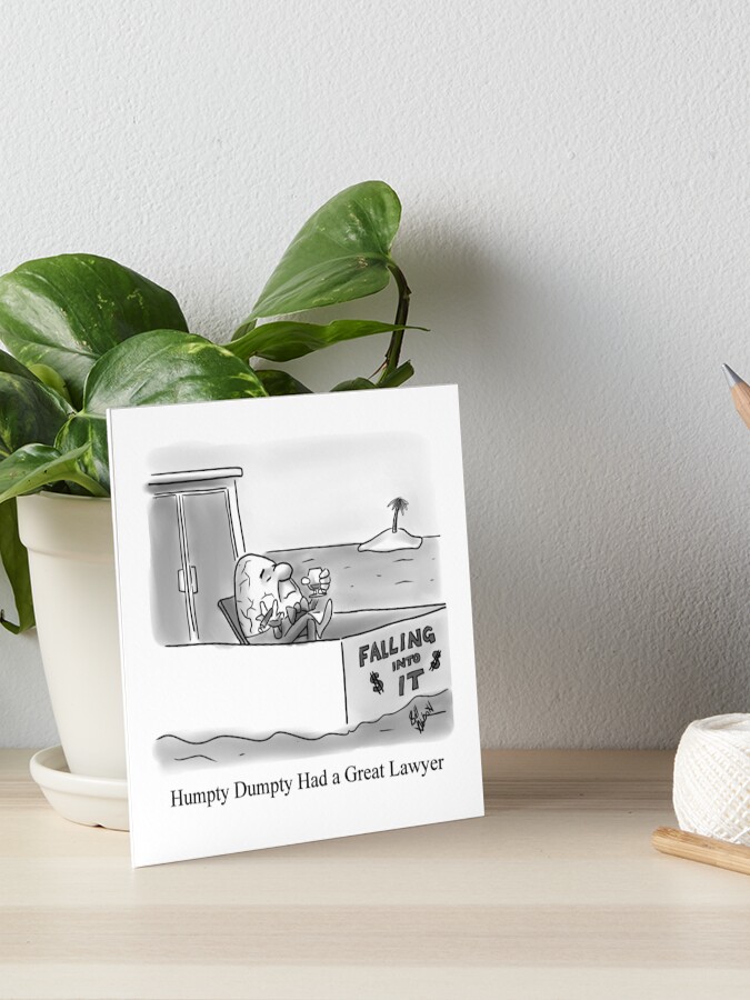 "Funny Humpty Dumpty Lawyer Cartoon Humor" Art Board Print for Sale by ...