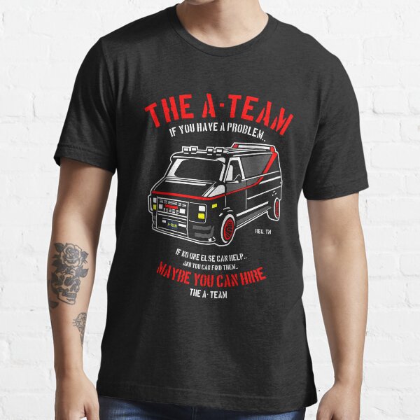 "The A Team" T-shirt for Sale by ArtemNovus | Redbubble | a team t ...