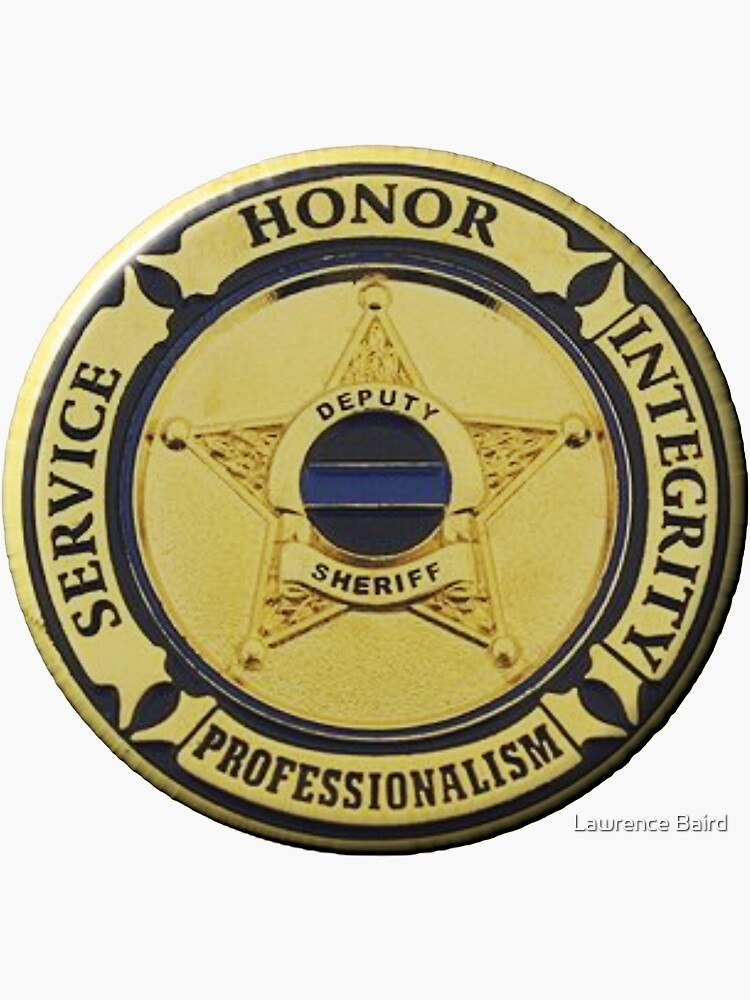 "Deputy Sheriff" Sticker by lawrencebaird | Redbubble